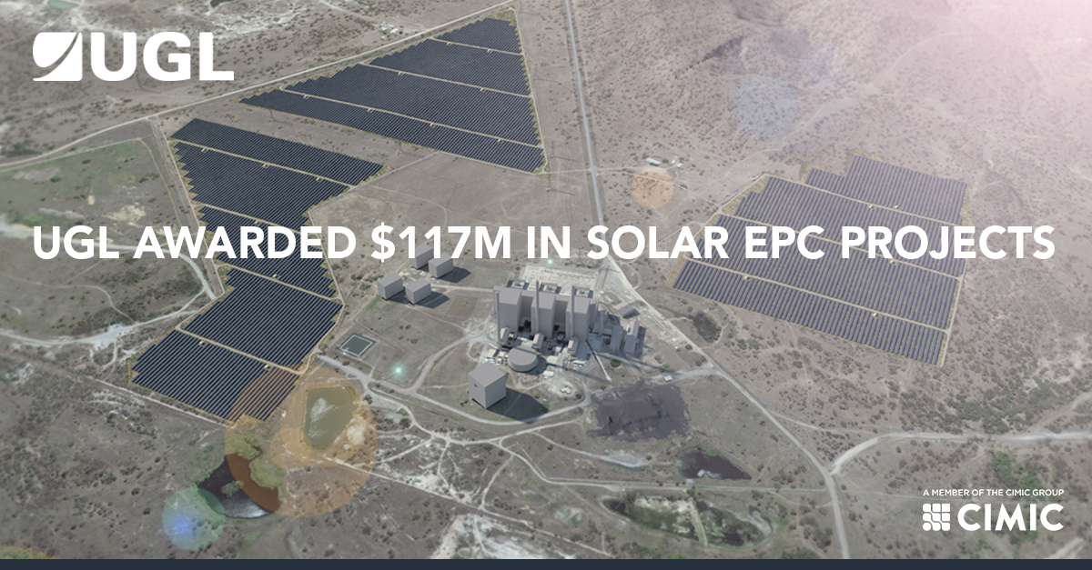UGL wins two solar EPC contracts valued at $117m - Australian Manufacturing