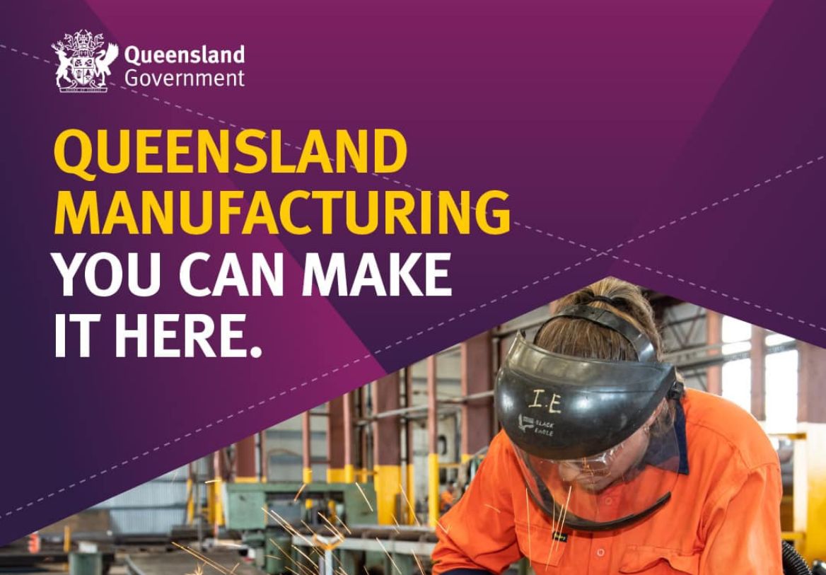‘You can make it here’: Celebrating Manufacturing Month in Queensland ...