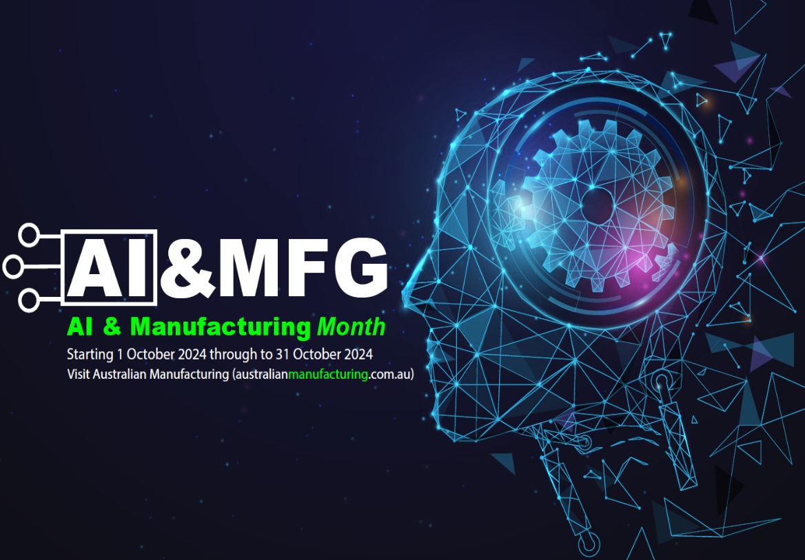 AI & Manufacturing Month with Australian Manufacturing - Australian Manufacturing